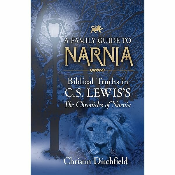 A Family Guide to Narnia: Biblical Truths in C.S. Lewis's The Chronicles of Narnia，Reprinted paperback book