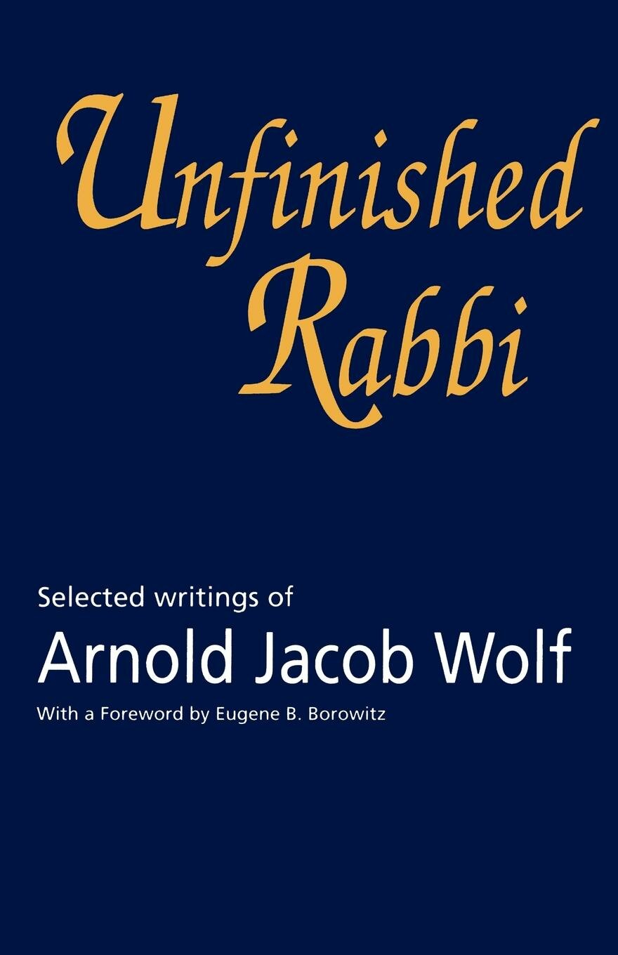 Unfinished Rabbi. Selected Writings