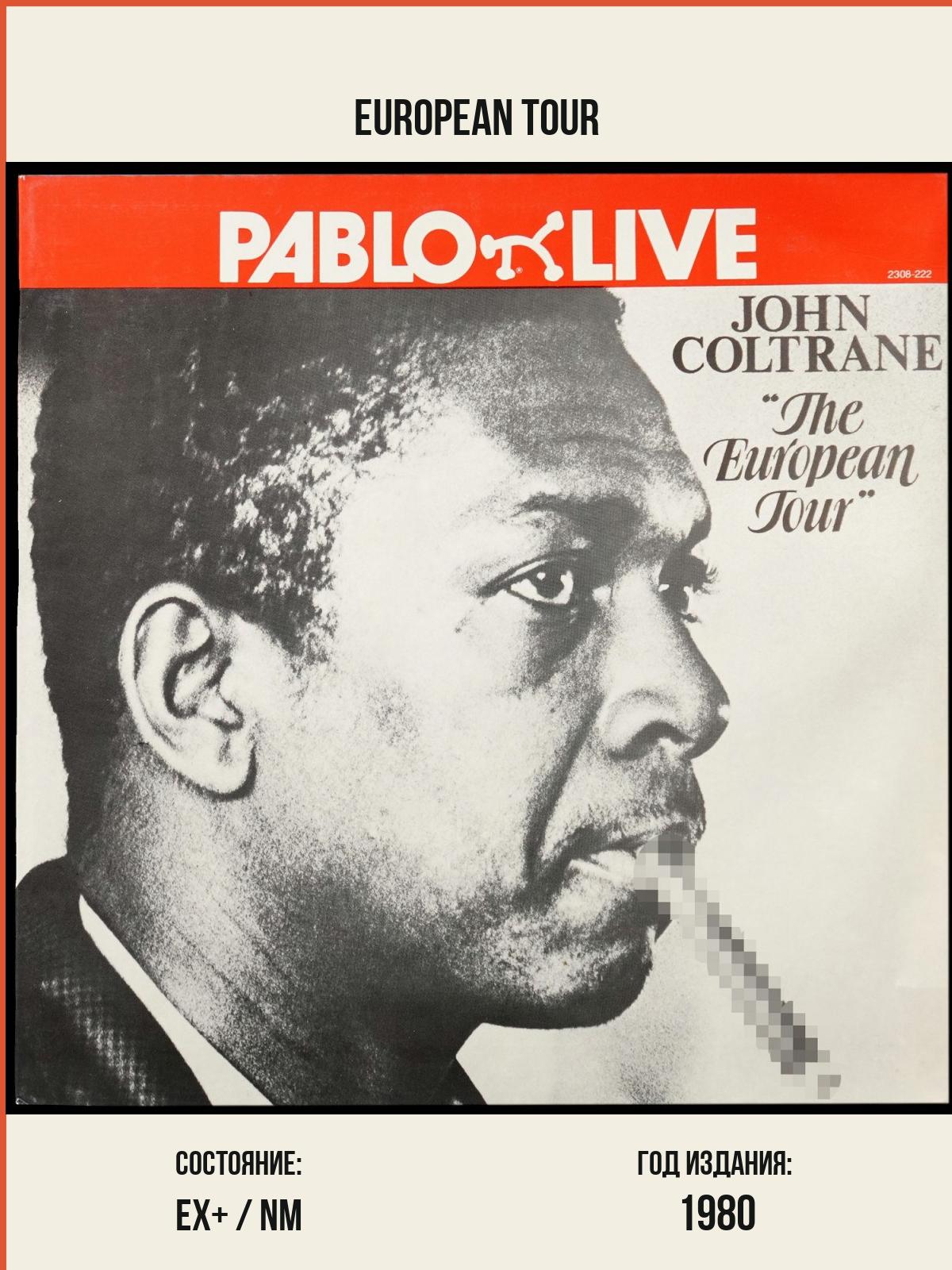 Виниловая пластинка Pablo Live John Coltrane – European Tour