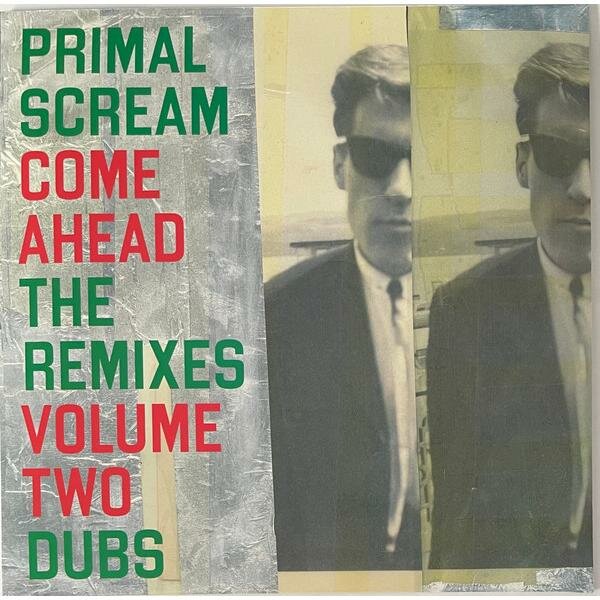 Виниловая пластинка PRIMAL SCREAM - COME AHEAD: THE REMIXES VOL.2 (LIMITED, 2 LP)