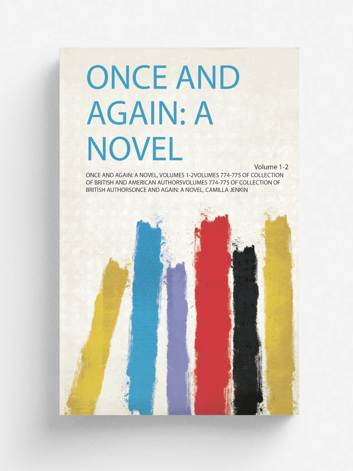 Once and Again. a Novel