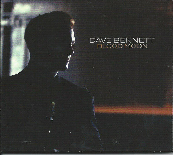 Компакт-диск Dave Bennett: Blood Moon (1 CD)