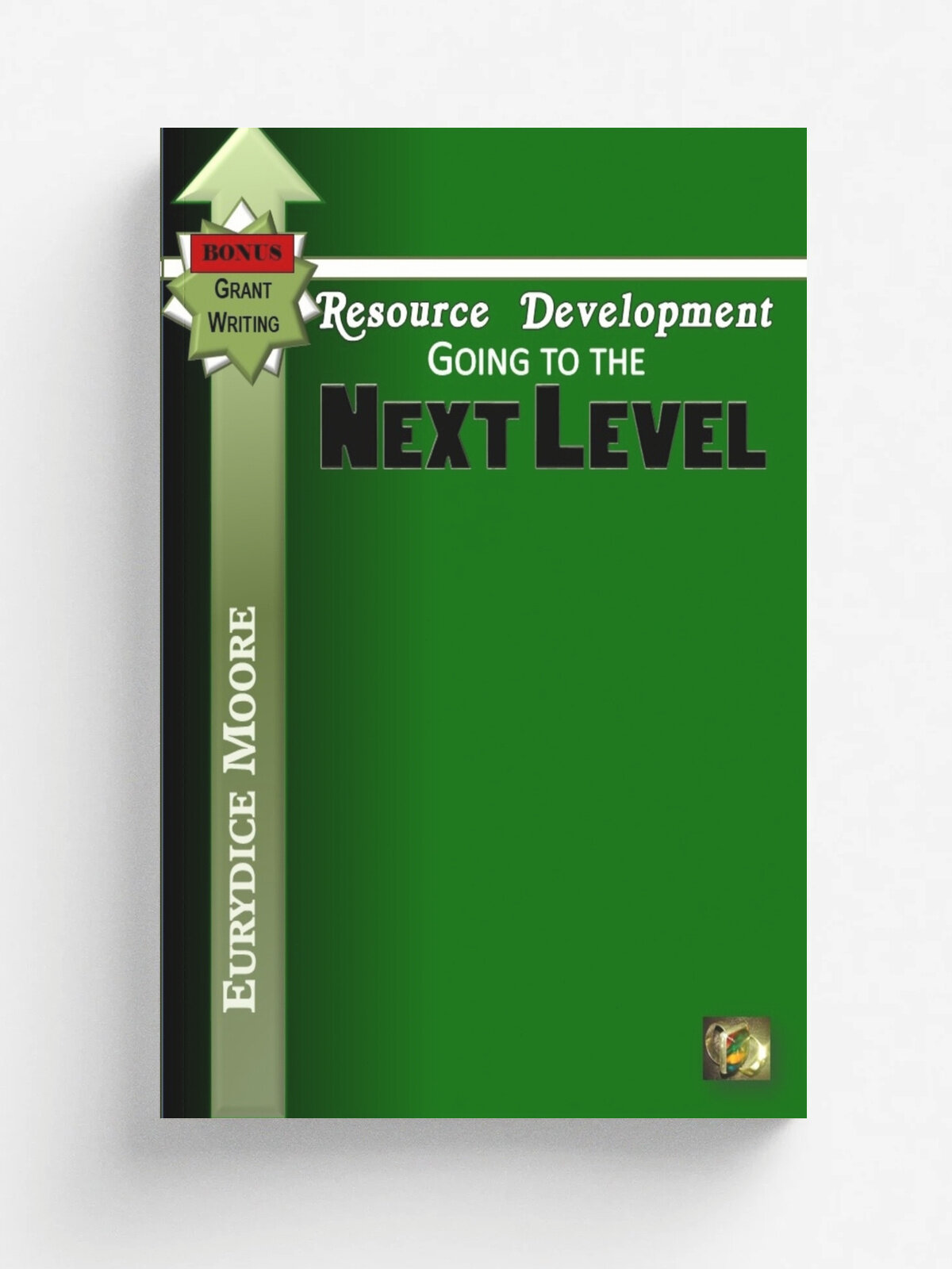 Resource Development. Bonus Grant Writing