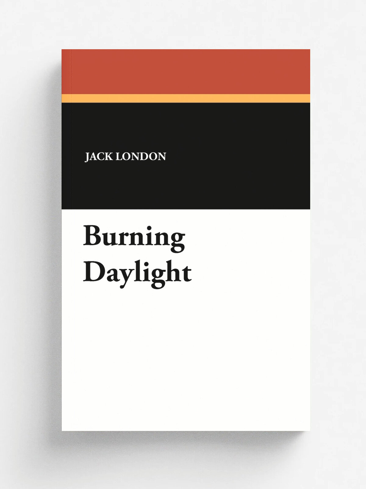 Burning Daylight