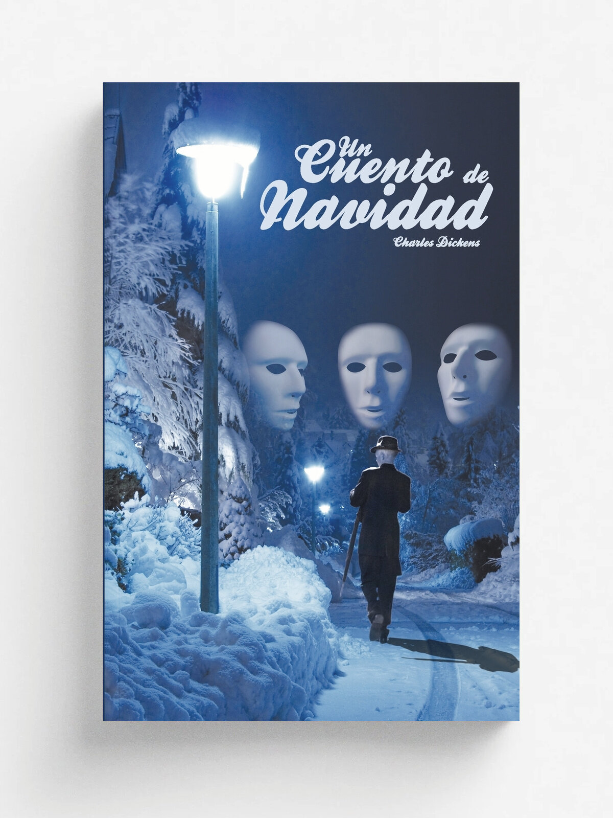 Un Cuento de Navidad / A Christmas Carol