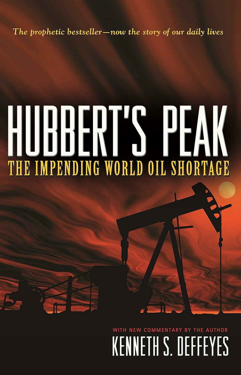 Hubbert's Peak: The Impending World Oil Shorta.