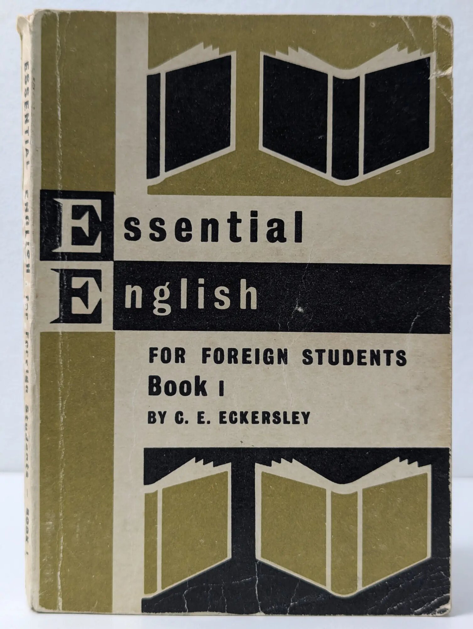 Essential English for Foreign Students. Book 1. Основной курс английского языка для изучающих иностранный язык. Книга 1 Eckersley Charles Ewart 1967