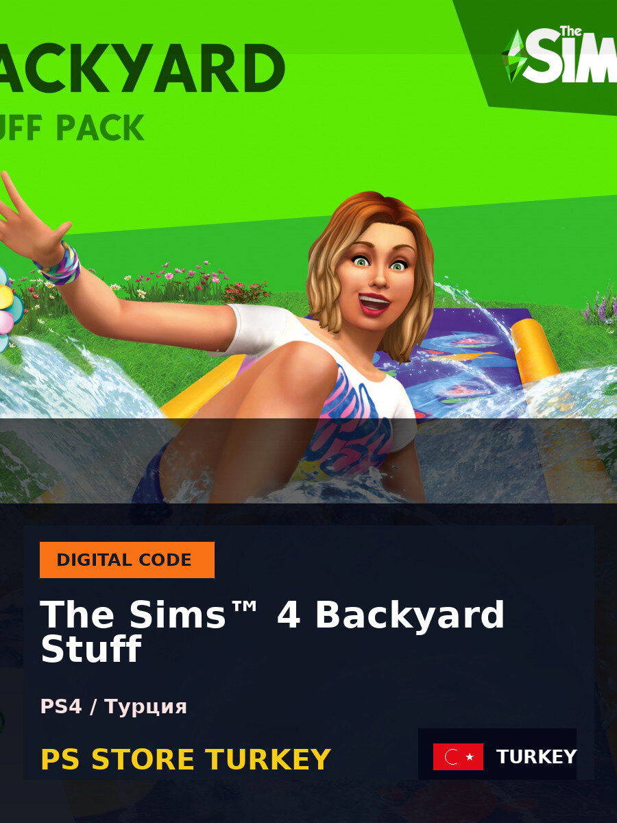 The Sims™ 4 Backyard Stuff PS4 — PlayStation Store Турция, цифровая версия