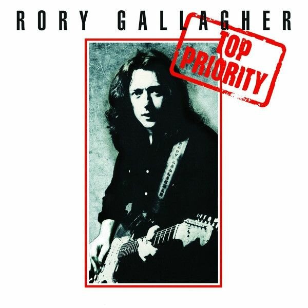RORY GALLAGHER - Top Priority, (CD, Евросоюз, Импортное, Переиздание, Ремастеринг) Компакт Диск