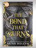 Bond That Burns (TPB)