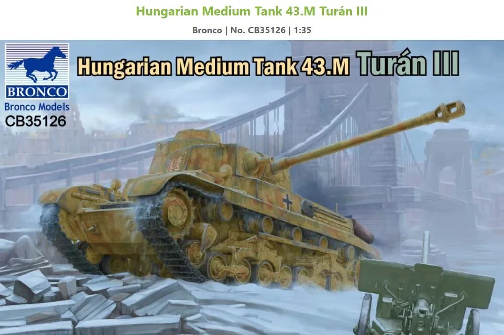 Bronco 1/35 CB35126 Венгерский средний танк 43. M Turán III
