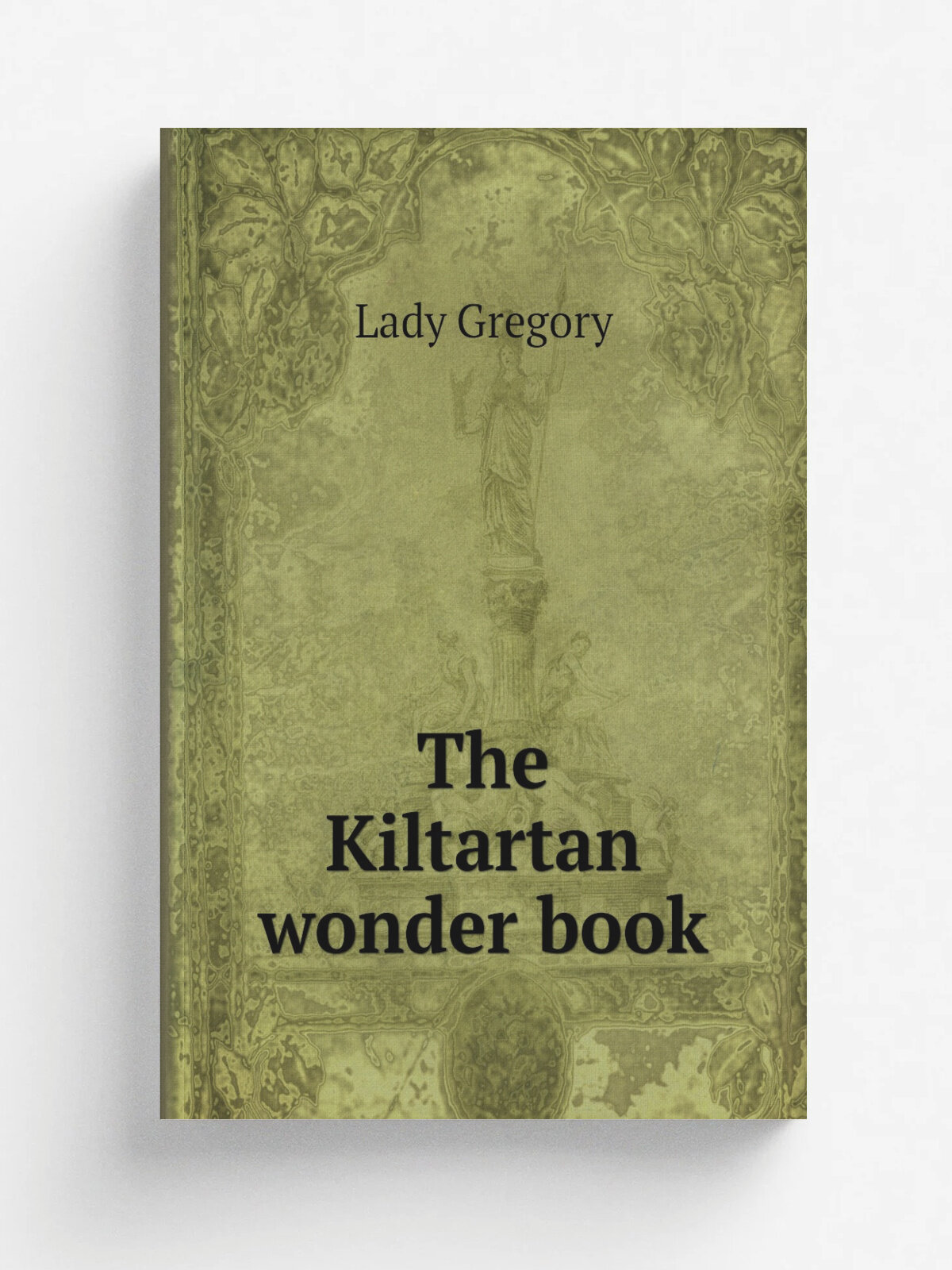 The Kiltartan wonder book