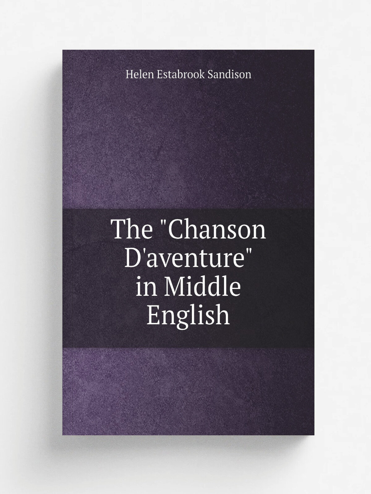 The "Chanson D'aventure" in Middle English