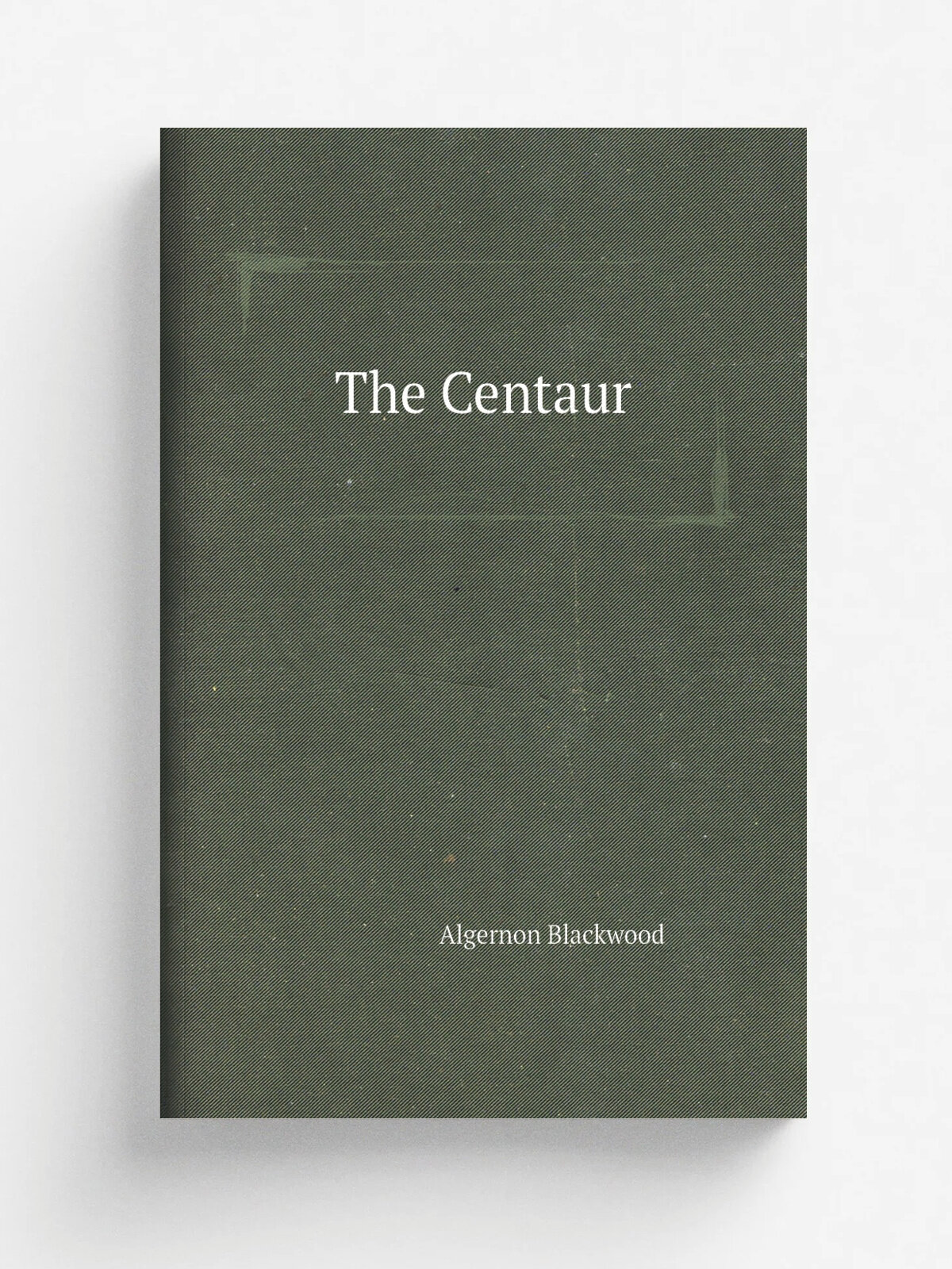 The Centaur | Algernon Blackwood | 1912 | Macmillan | Репринт