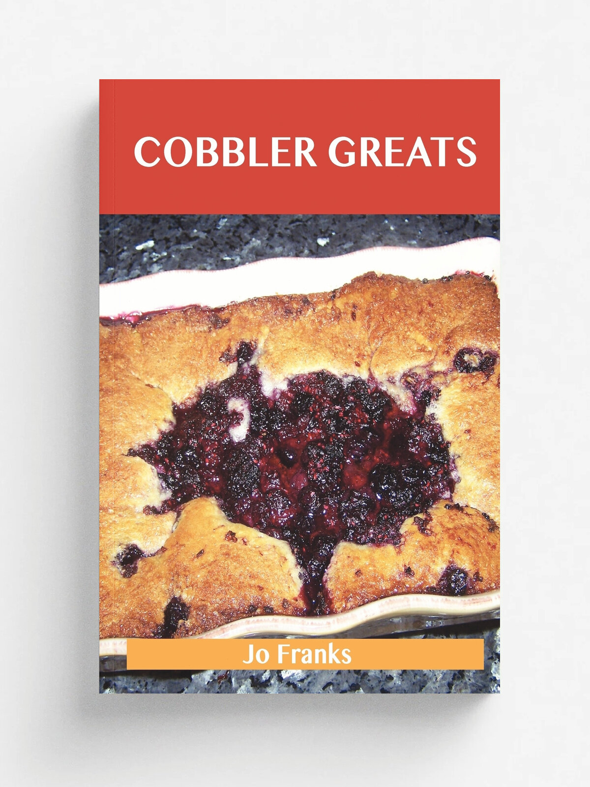Cobbler Greats. Delicious Cobbler Recipes, the Top 61 Cobbler Recipes