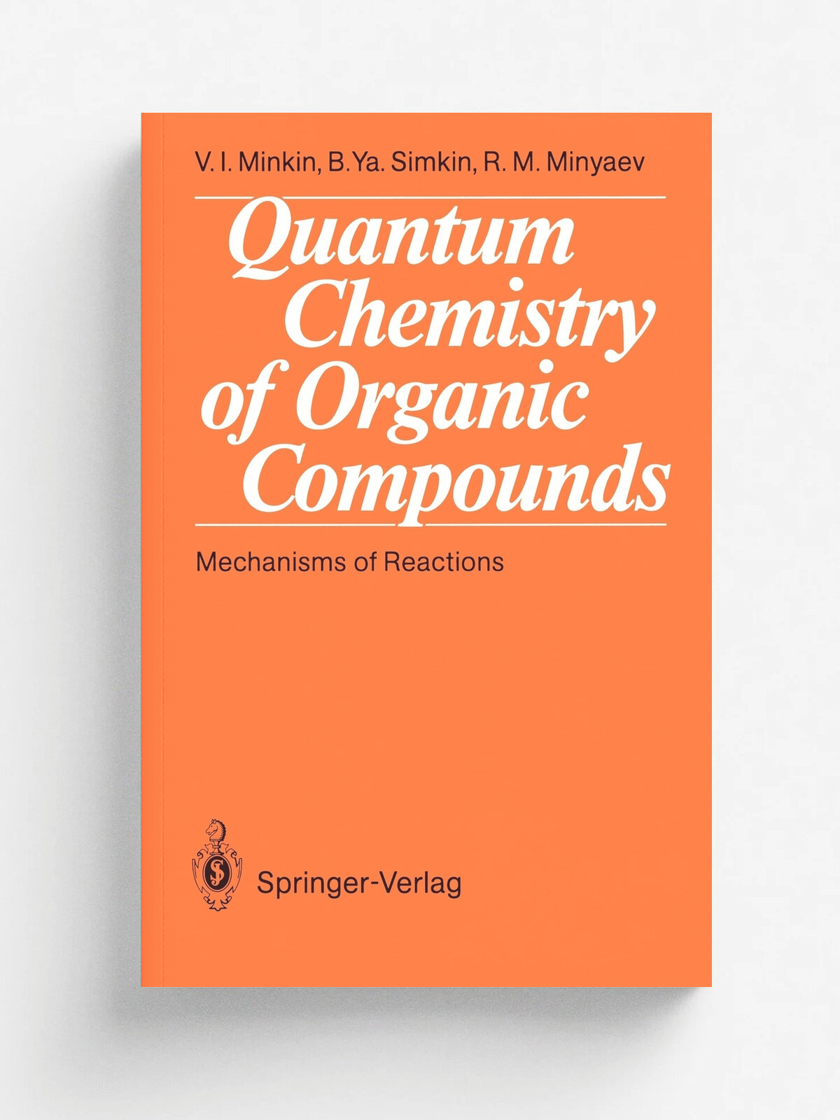 Quantum Chemistry of Organic Compounds. Mechanisms of Reactions