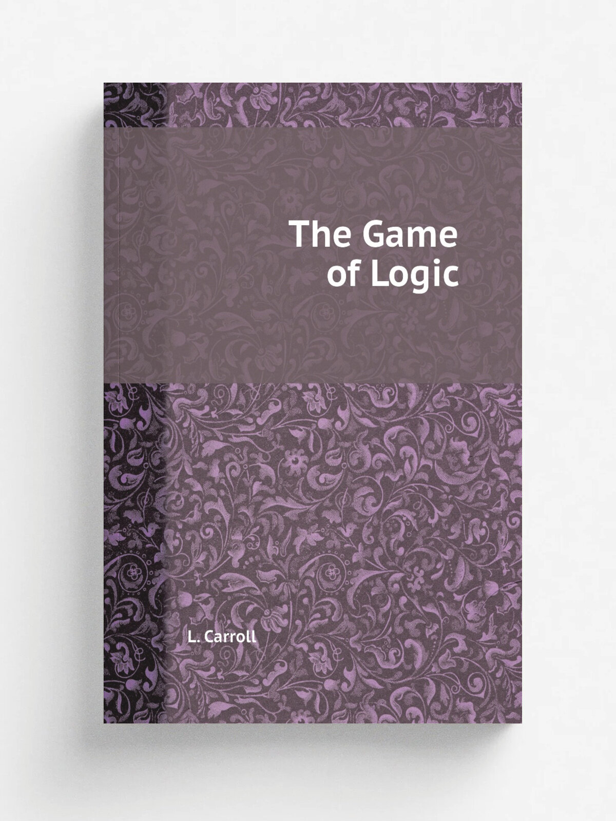 The Game of Logic