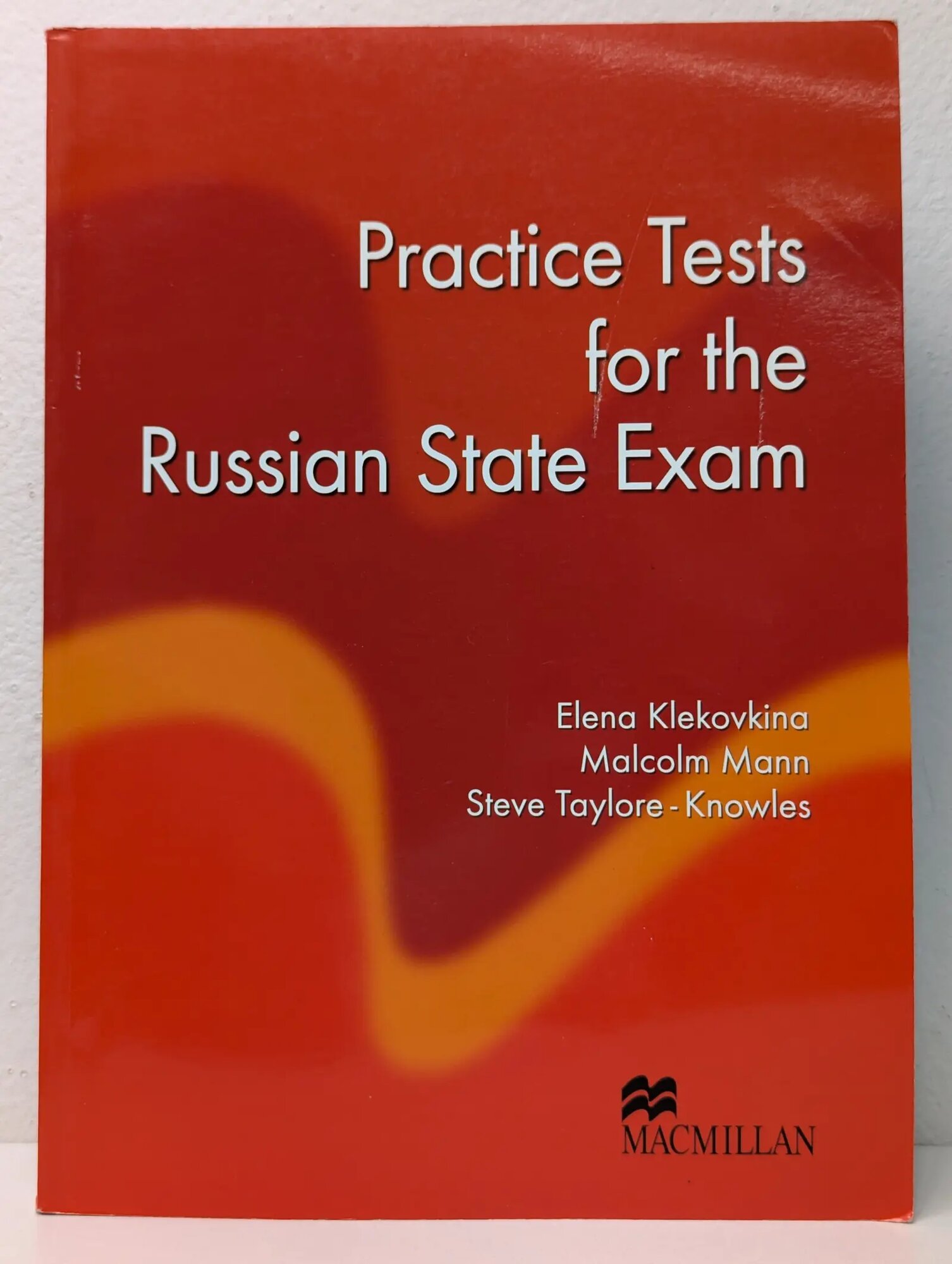 Practice Tests for the Russian State Exam Сборник 2010