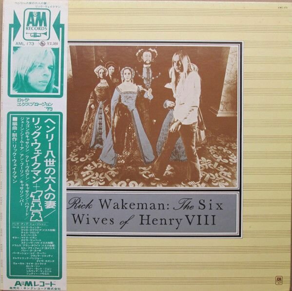 Виниловая пластинка Rick Wakeman - The Six Wives Of Henrу VIII l(Япония) LР