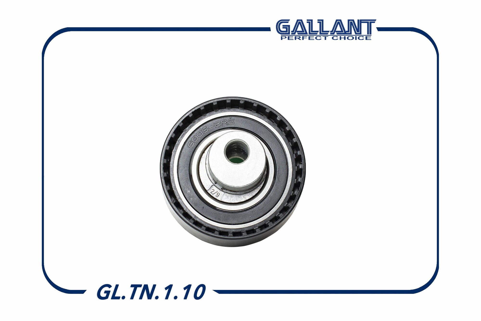 Ролик натяжителя ремня ГРМ натяжной 6006DWA18 GL.T, GALLANT GLTN110