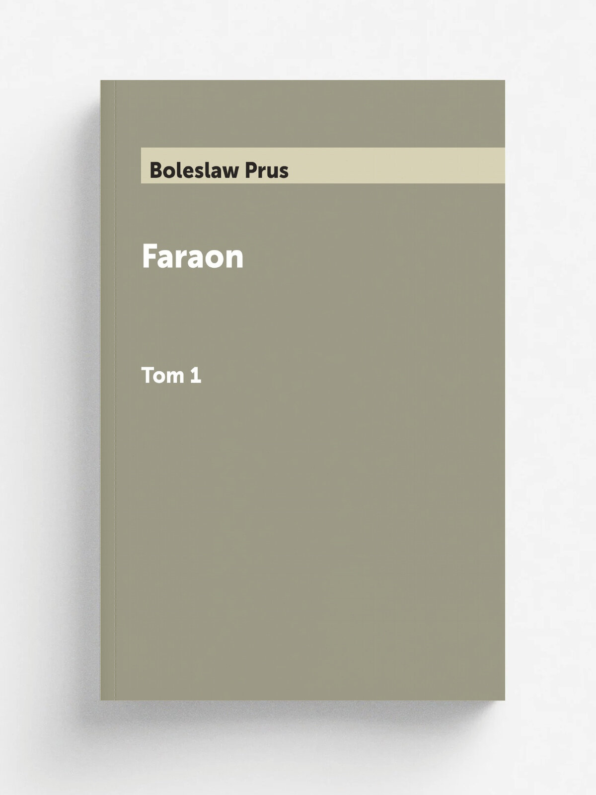 Faraon. Tom 1