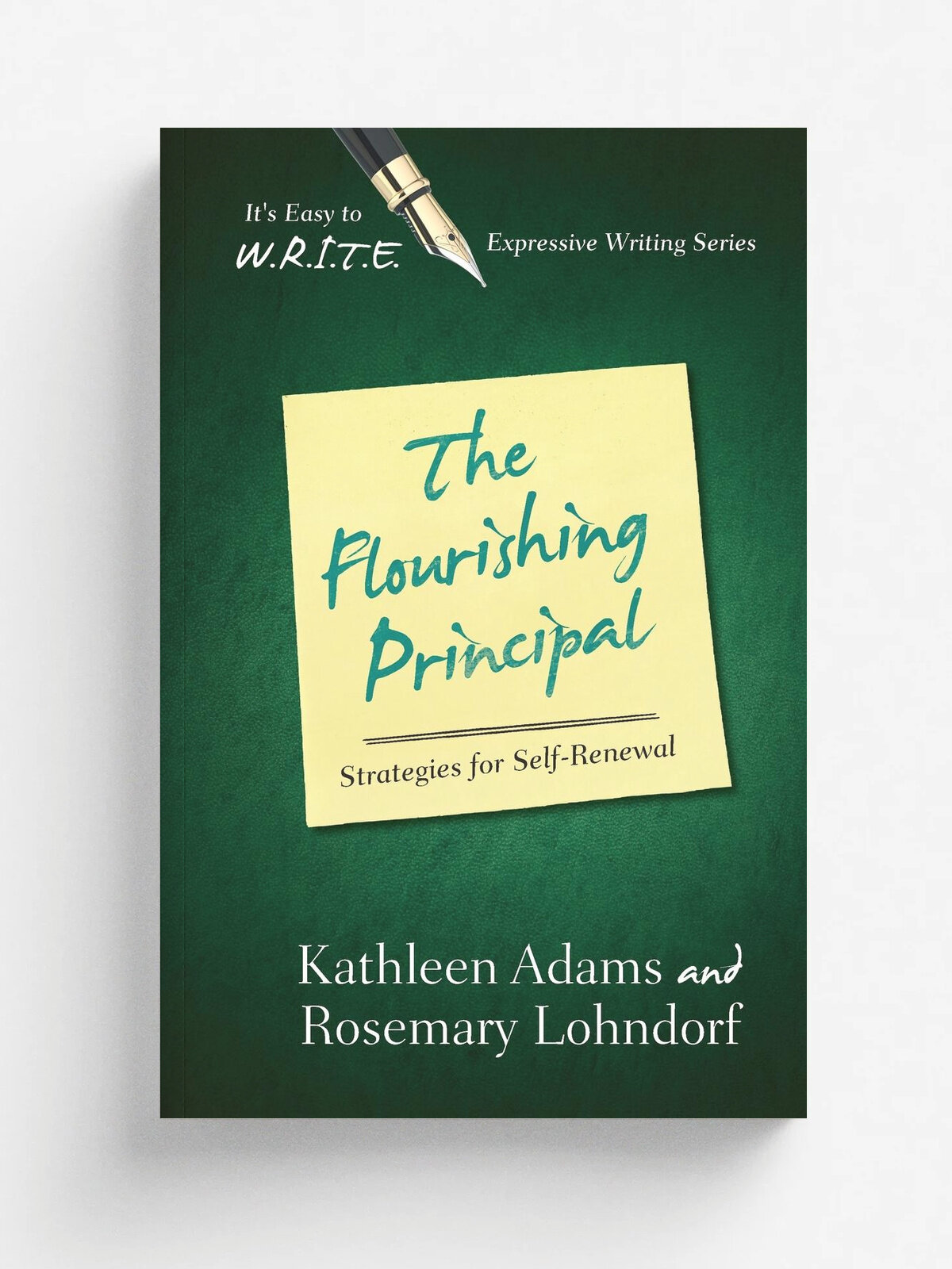 Flourishing Principal. A Workbopb | Kathleen Adams | Rowman & Littlefield Publishers, Inc, 2013 | Английский язык