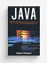 Java. Java Programming for beginners teaching you basic to advanced JAVA program...