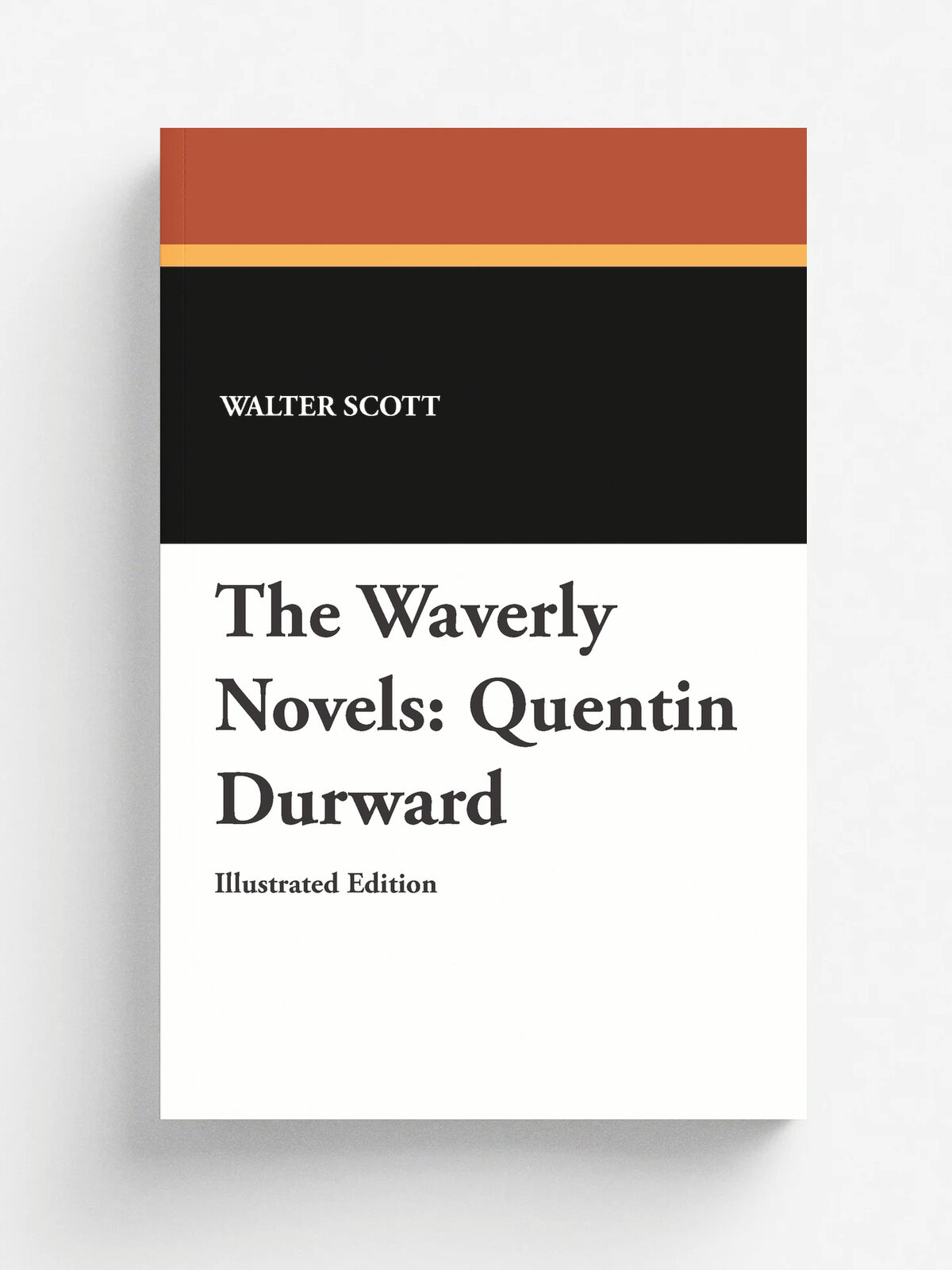 The Waverly Novels. Quentin Durward