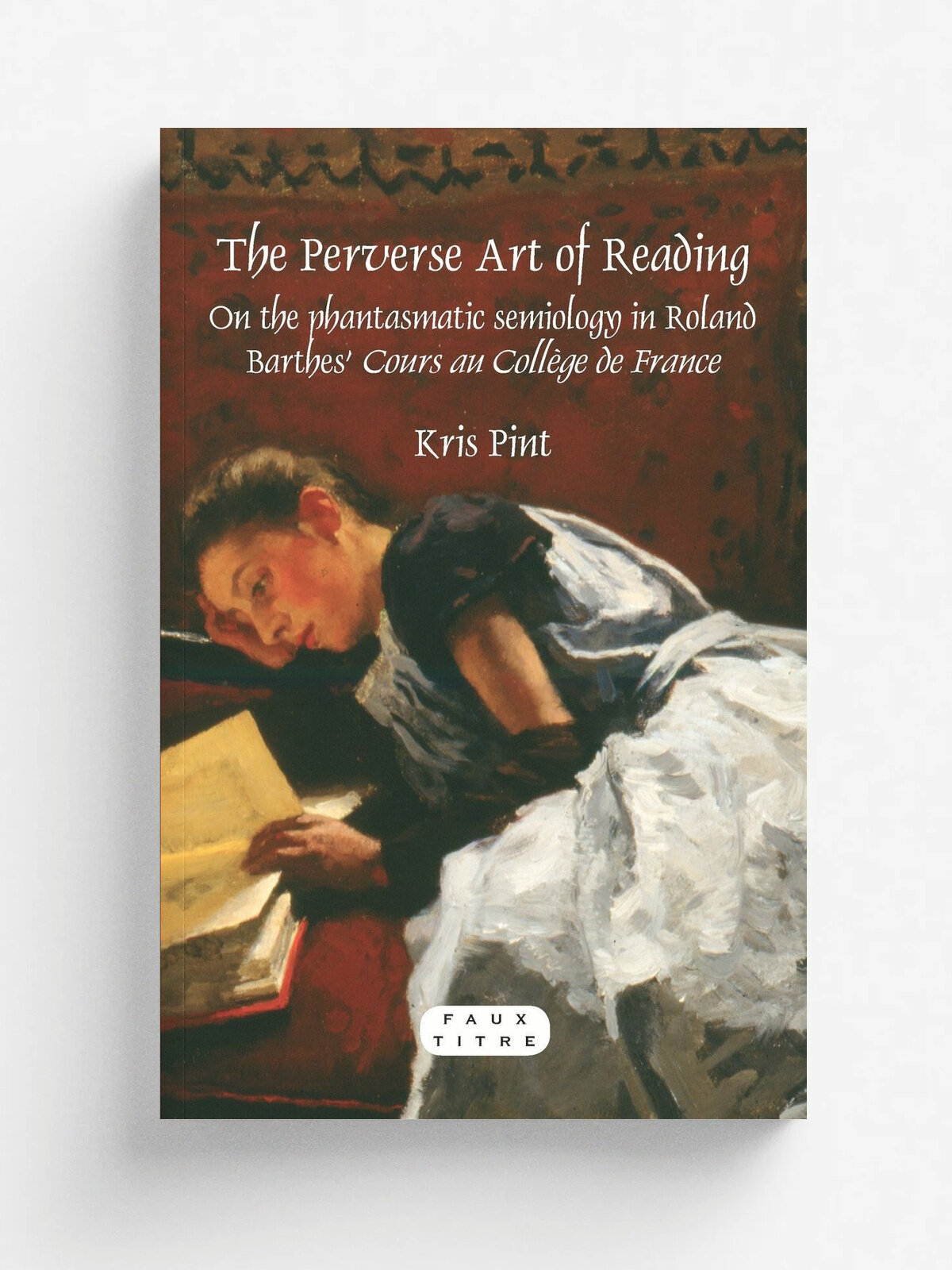 The Perverse Art of Reading.