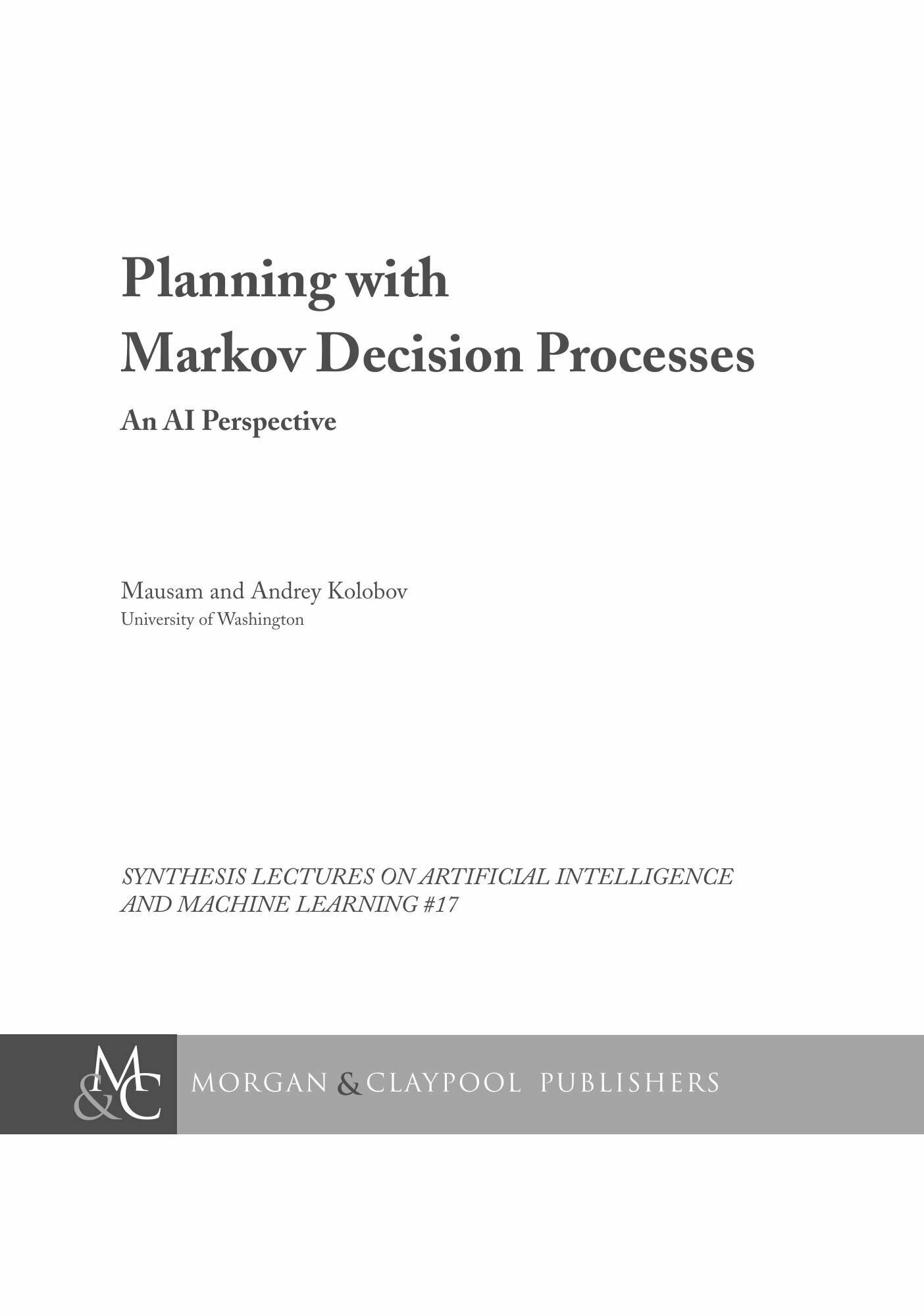 Planning with Markov Decision Processes. An AI Perspective — фото 1