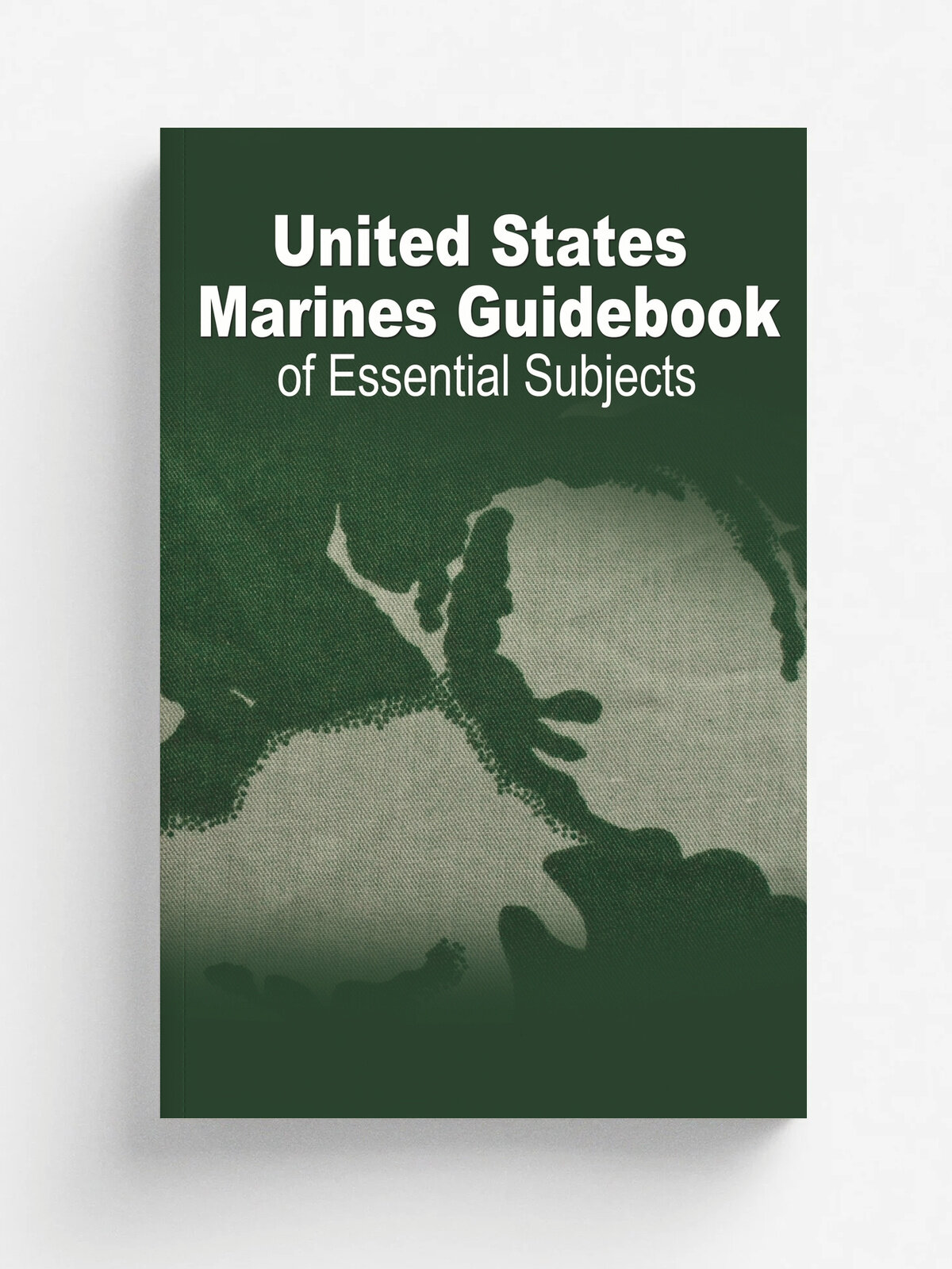 U.S. Marine Guidebook of Essential Subjects