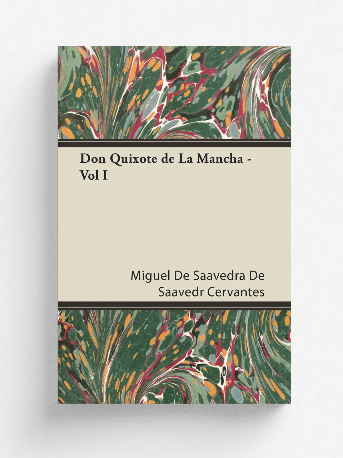 Don Quixote de La Mancha - Vol I