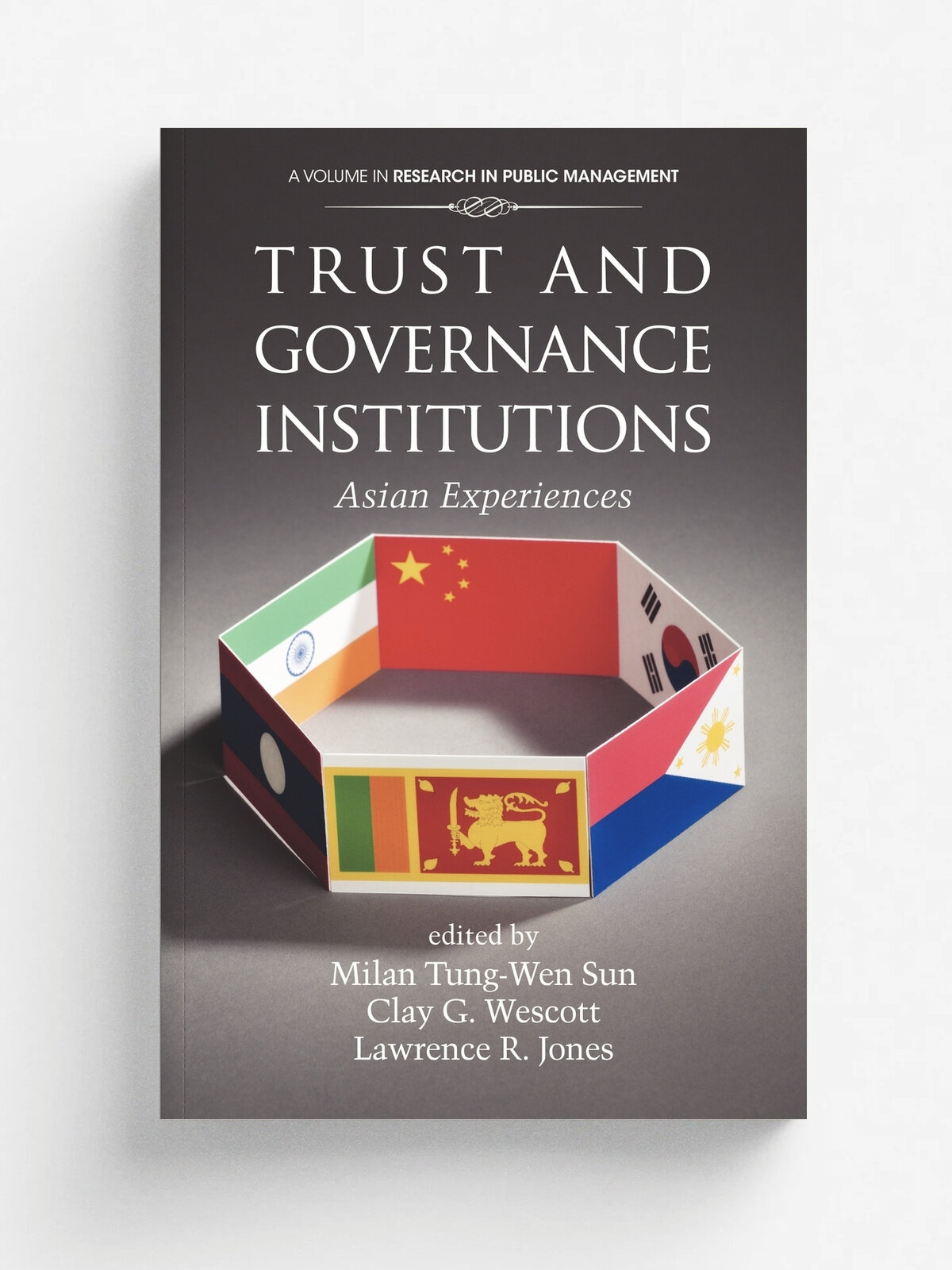 Trust and Governance Institutions. Asian Experiences