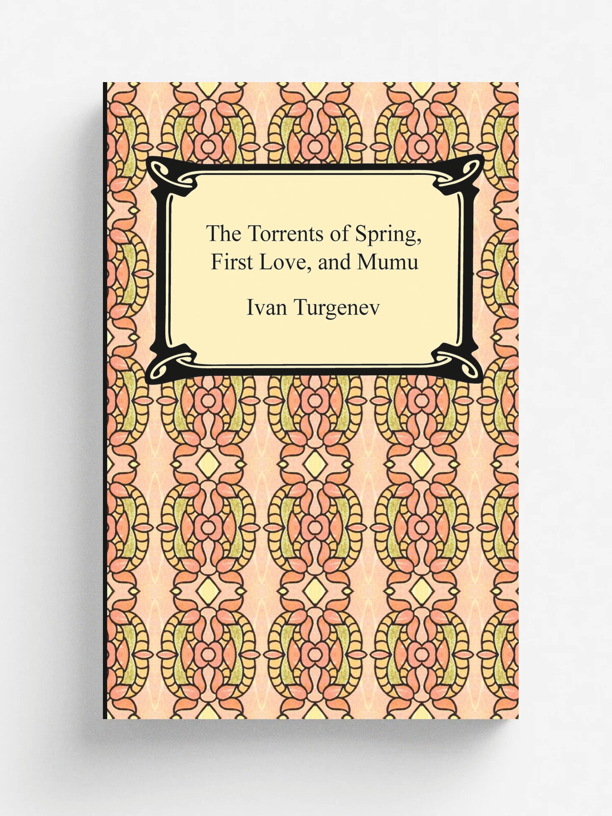 The Torrents of Spring, First Love, and Mumu