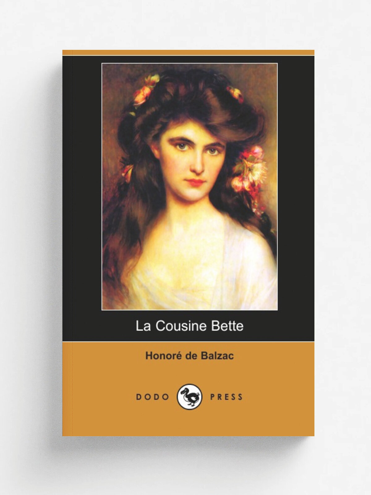 La Cousine Bette (Dodo Press)