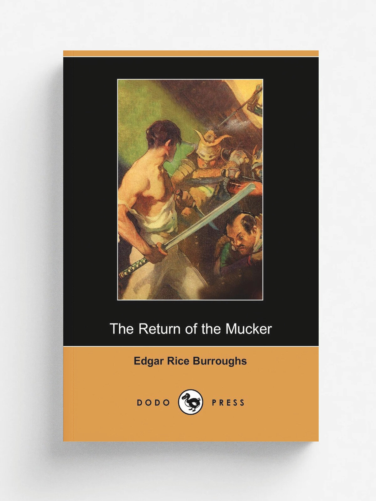 The Return of the Mucker (Dodo Press)