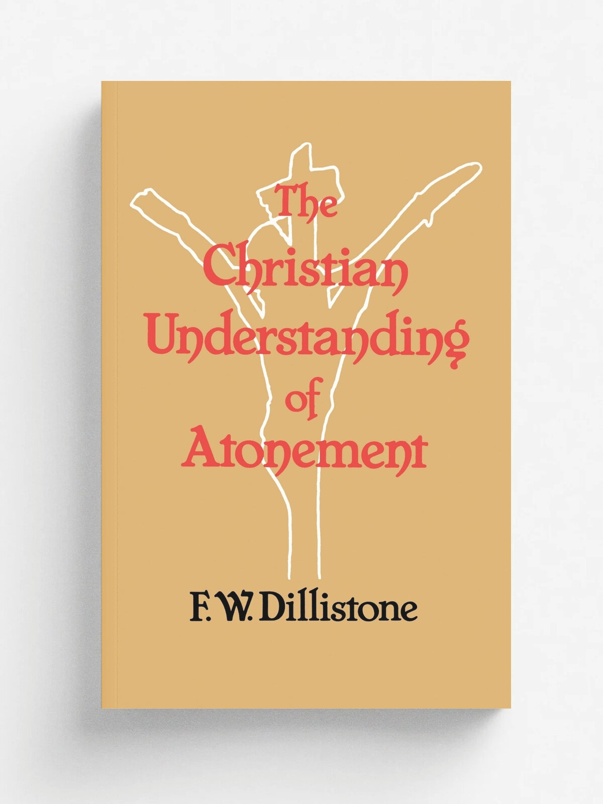 The Christian Understanding of the Atonement