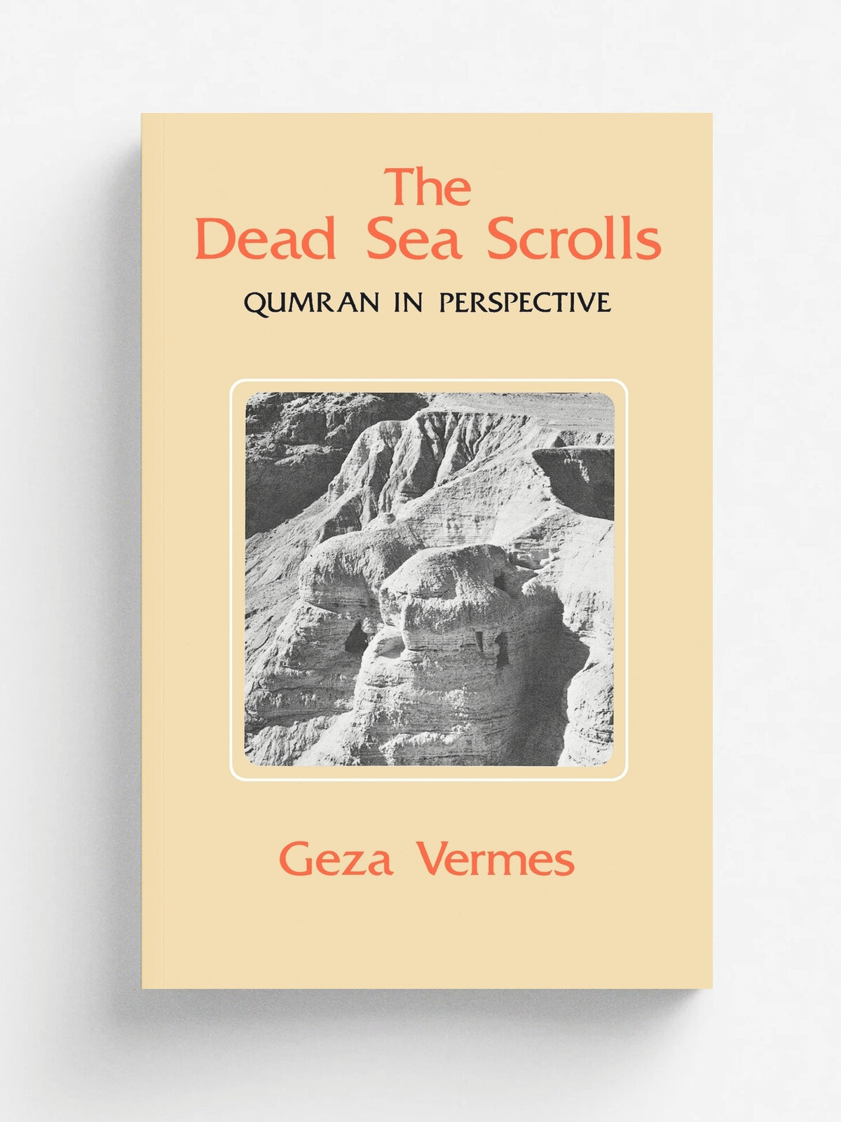 The Dead Sea Scrolls. Qumran in Perspective