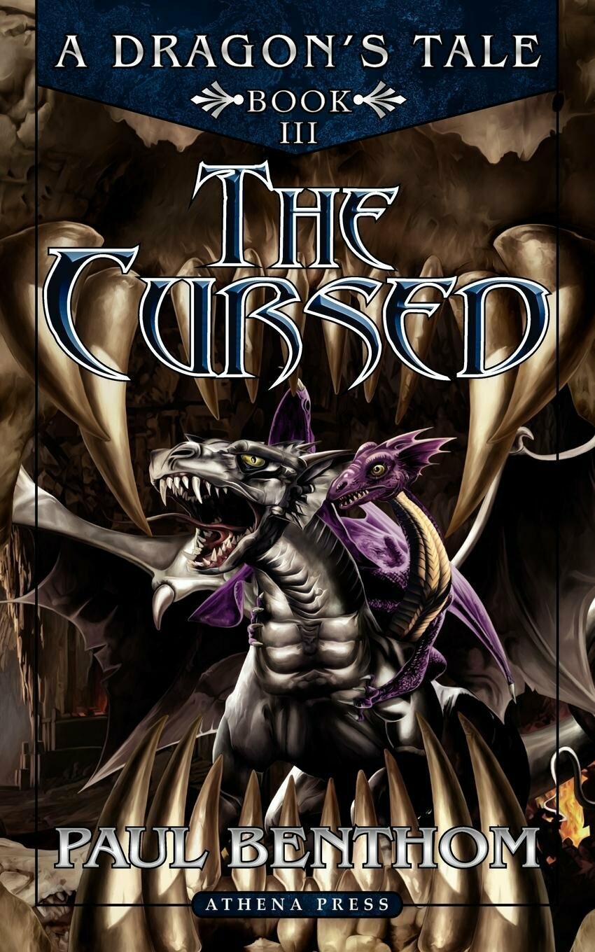 A Dragon's Tale. Book Three: The Cursed — фото 1