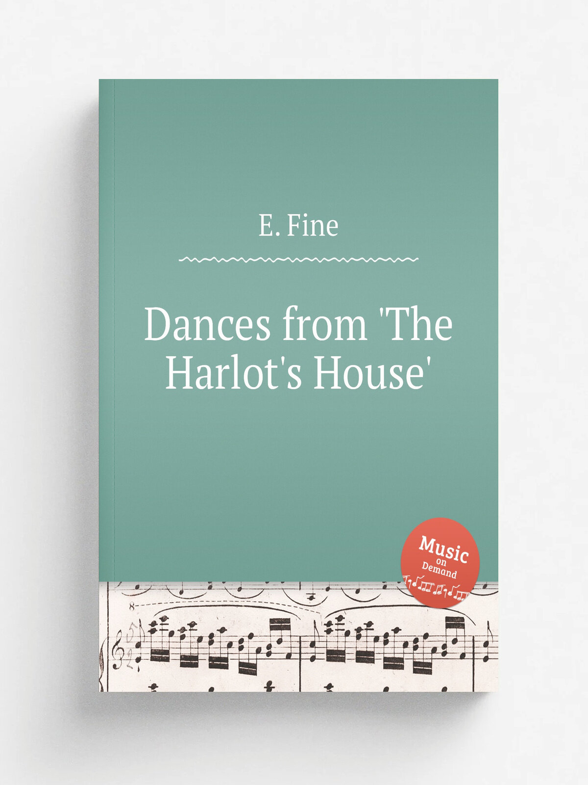 Dances from 'The Harlot's House' | E. Fine | 2008 | Репринт