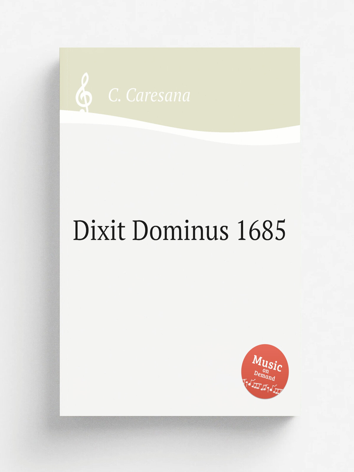 Dixit Dominus 1685 | C. Caresana | 1685 | Репринт