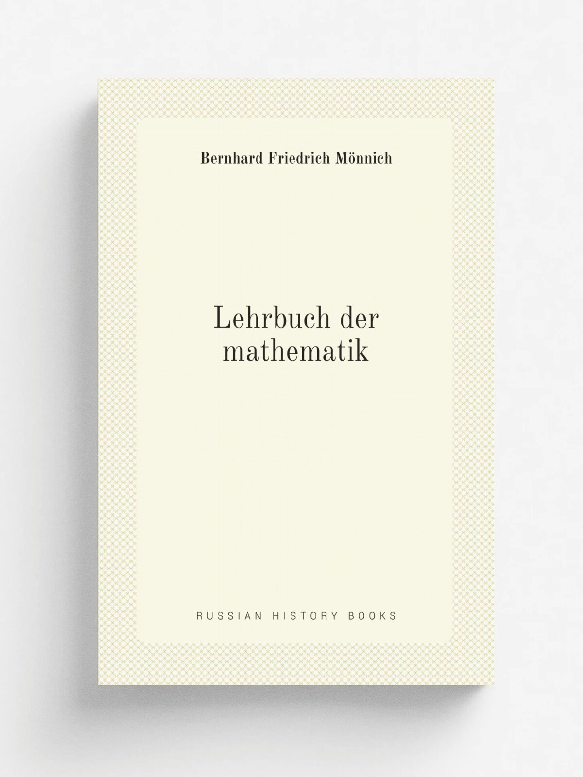 Lehrbuch der mathematik