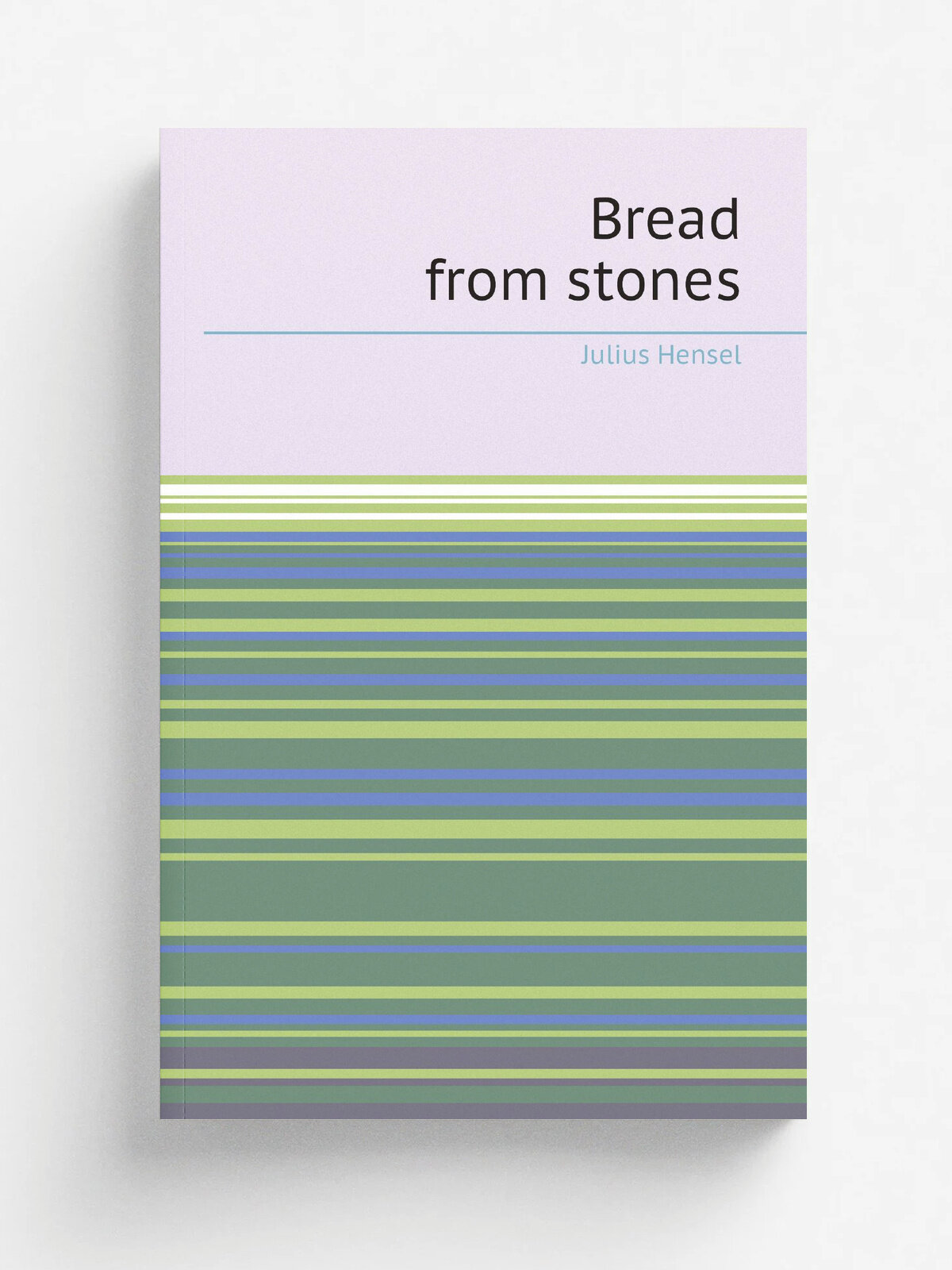 Bread from stones
