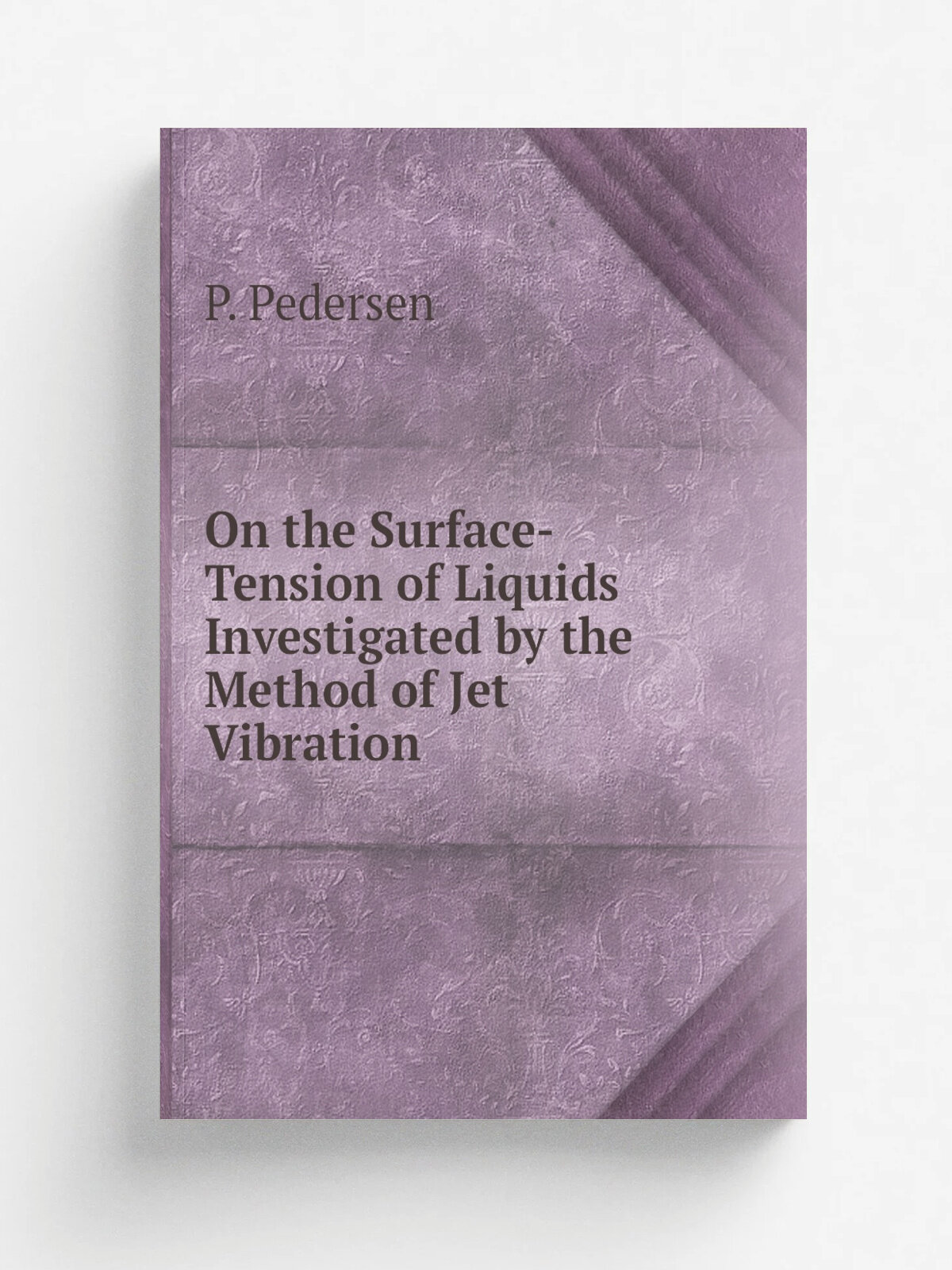 On the Surface-Tension of Liquids Investigated by the Method of Jet Vibration