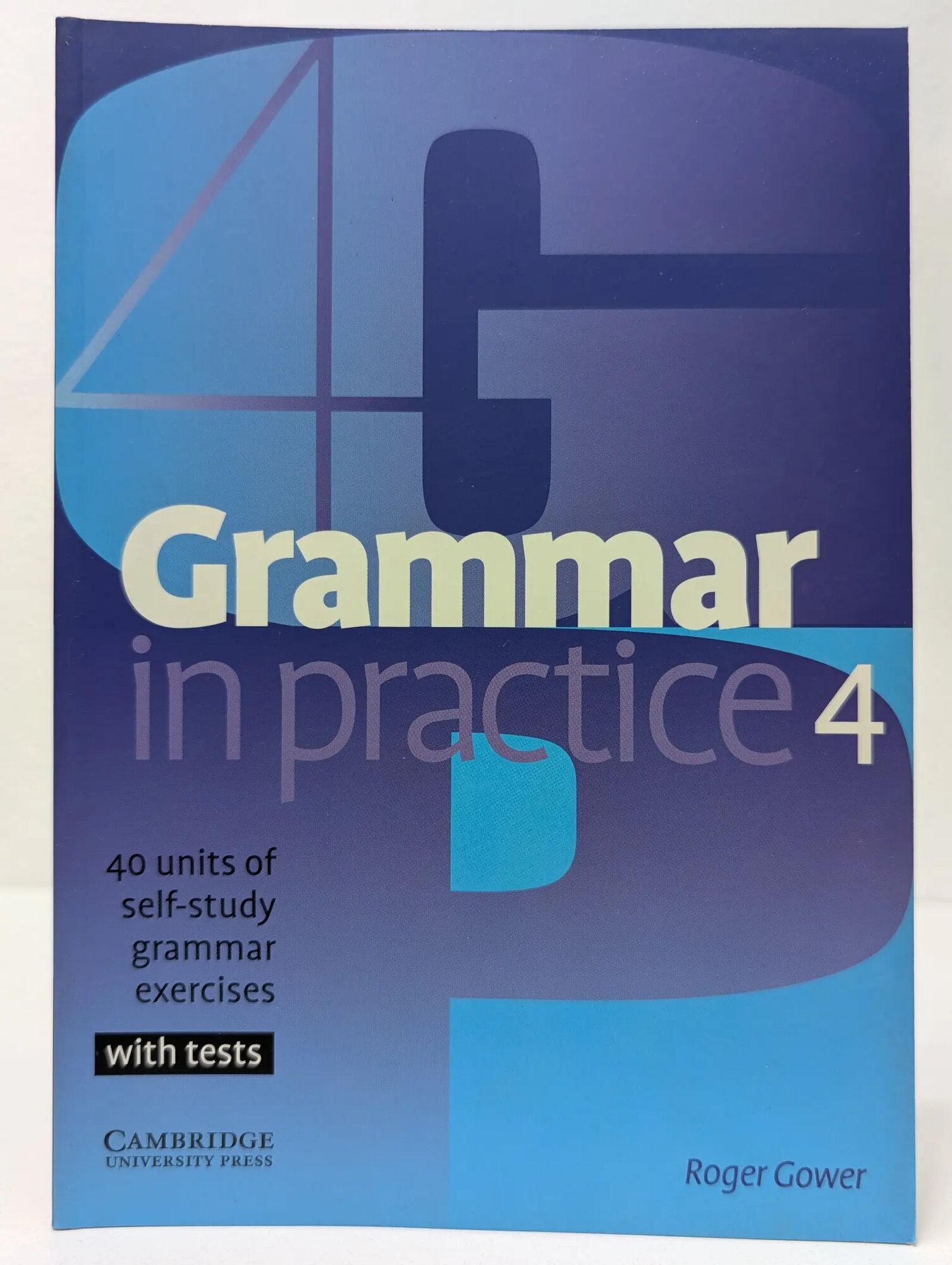 Grammar in Practice 4 Gower Roger 2005