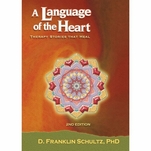 A Language of the Heart: Therapy Stories That Heal，Reprinted paperback book
