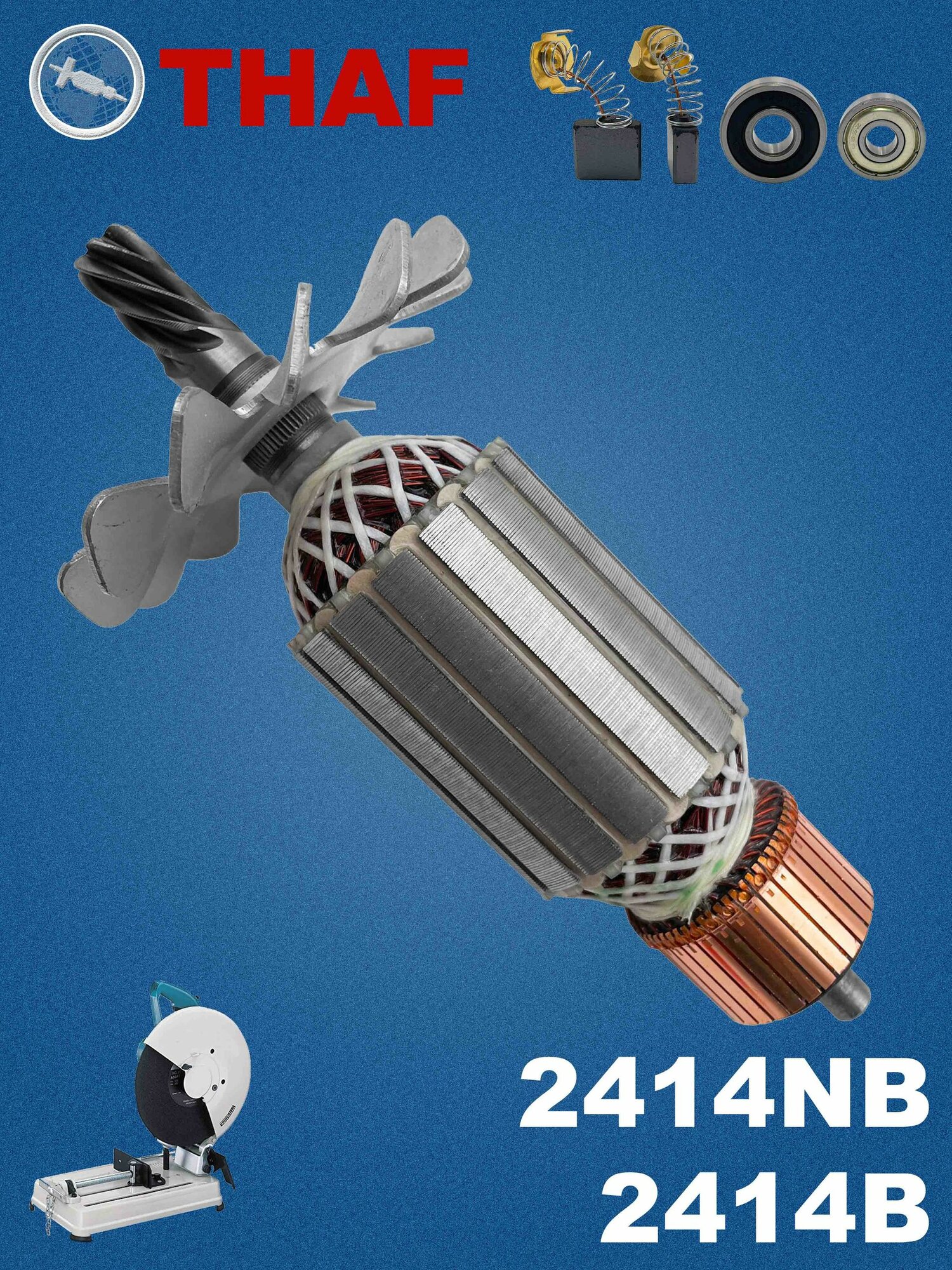 THAF Якорь (ротор) для MAKITA Монтажная пила 2414NB 2414B в комплекте щетки и подшипники