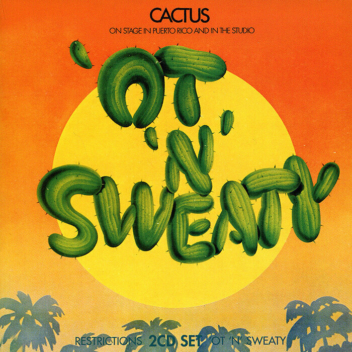 Cactus. Restrictions / 'Ot 'N' Sweaty (2CD JewelCase) (Компакт-диск)