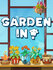 Garden In!