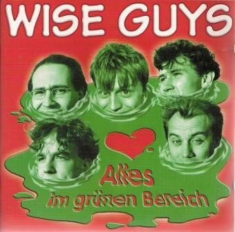 Компакт-диск Warner Wise Guys – Alles Im Grunen Bereich